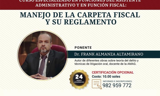 Curso especializado: MANEJO DE LA CARPETA FISCAL Y SU REGLAMENTO | JURIDICA Curso especializado: MANEJO DE LA CARPETA FISCAL Y SU REGLAMENTO | JURIDICA